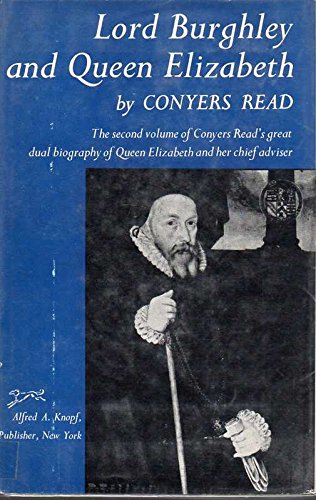 Lord Burghley and Queen Elizabeth: Read, C.: Amazon.com: Books