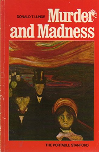 Murder and Madness: Lunde, Donald T.: 9780913374337: Amazon.com: Books