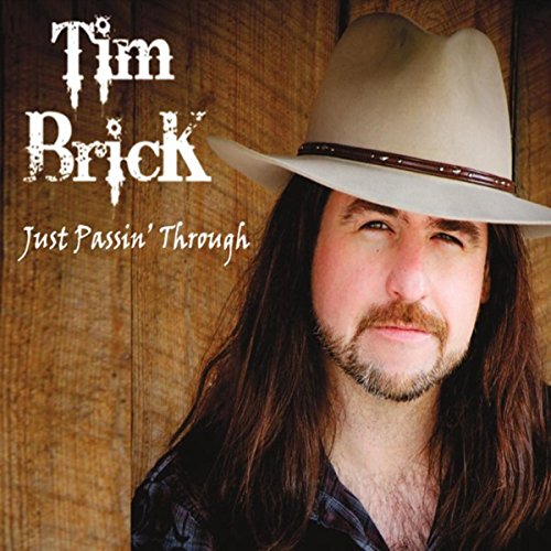 Amazon.com: Just Passin' Through : Tim Brick: Digital Music