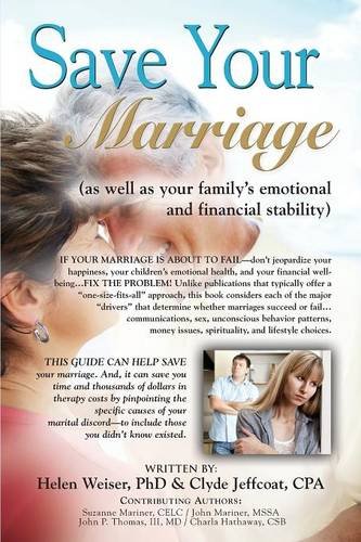 Save Your Marriage As Well As Your Family's Emotional and Financial ...