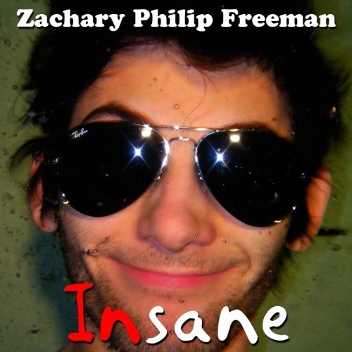 Play Insane by Zachary Philip Freeman on Amazon Music