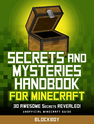 Secrets and Mysteries Handbook for Minecraft: 30 AWESOME Secrets ...