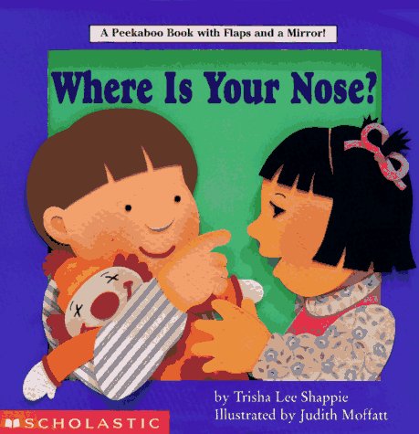 Amazon.com: Where Is Your Nose?: A Peekabook Book With Flaps and a ...