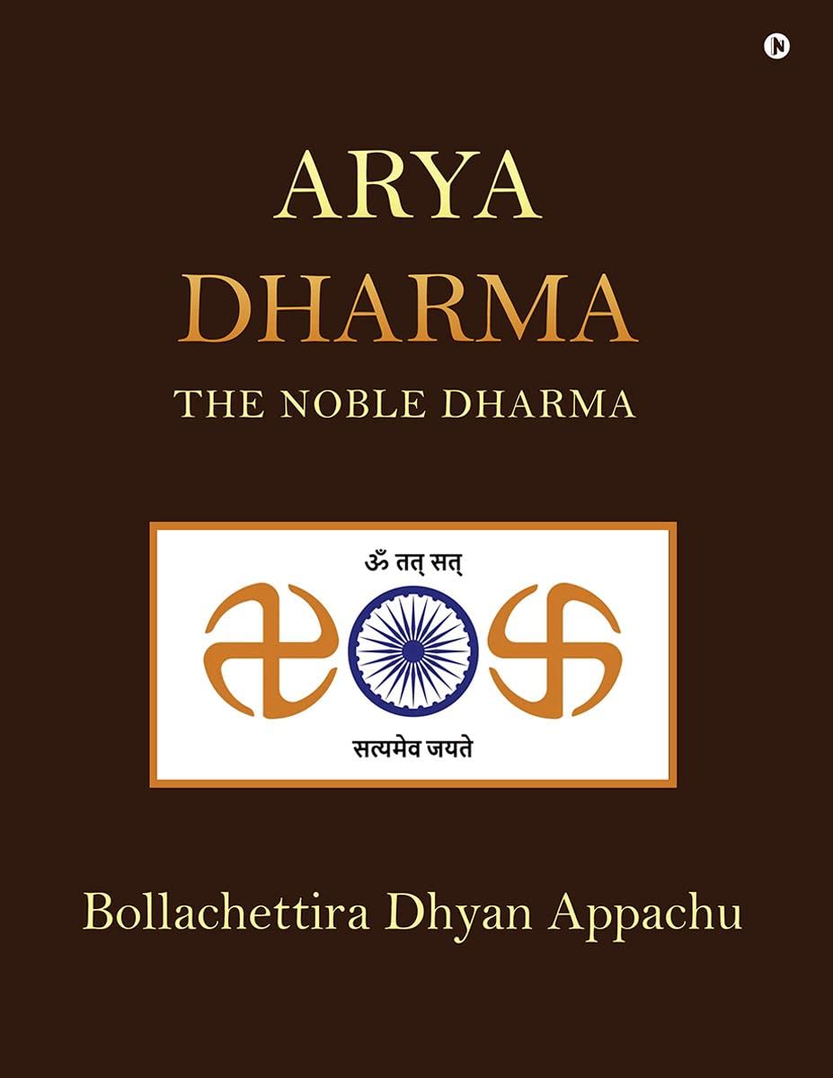 Buy Arya Dharma : The Noble Dharma Book Online at Low Prices in India ...