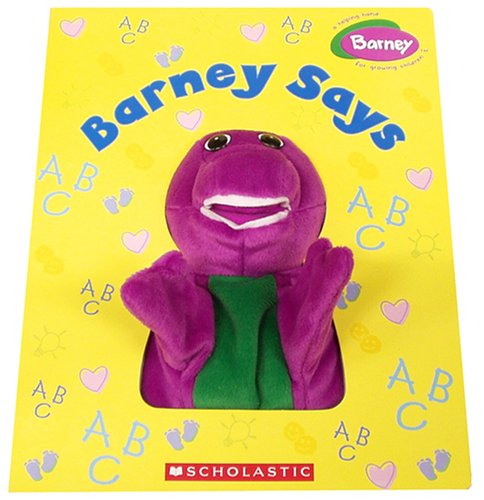 Barney: Barney Says: Albrecht, Jeff, Albrecht, Jeff: 9780439744102 ...