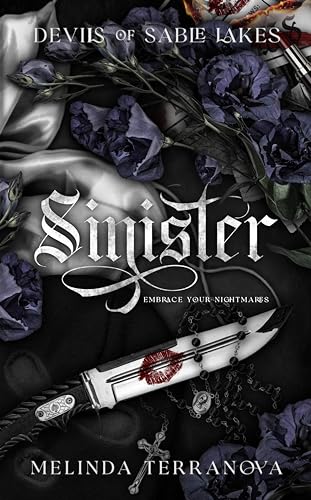 Sinister (Devils of Sable Lakes Book 1) - Kindle edition by Terranova ...