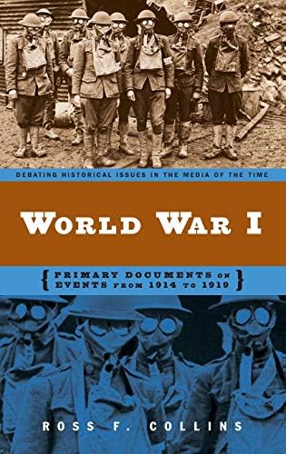 Amazon.com: World War I: Primary Documents on Events from 1914 to 1919 ...