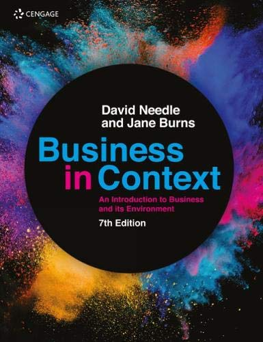 Business in Context: An Introduction to Business and its Environment ...