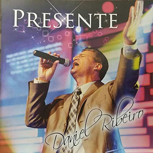 Amazon Music - Daniel RibeiroのPresente - Amazon.co.jp