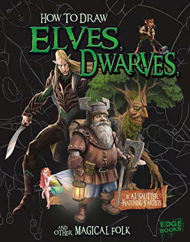 How to Draw Elves, Dwarves, and Other Magical Folk (Drawing Fantasy ...