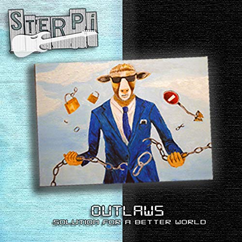 Amazon Music - SterpiのOutlaws Solution for a Better World - Amazon.co.jp