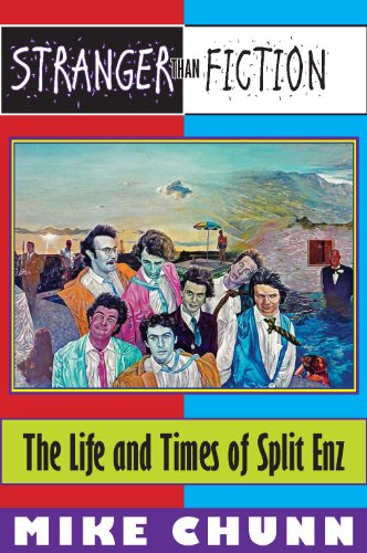 Stranger Than Fiction: The Life and Times of Split Enz - Kindle edition ...