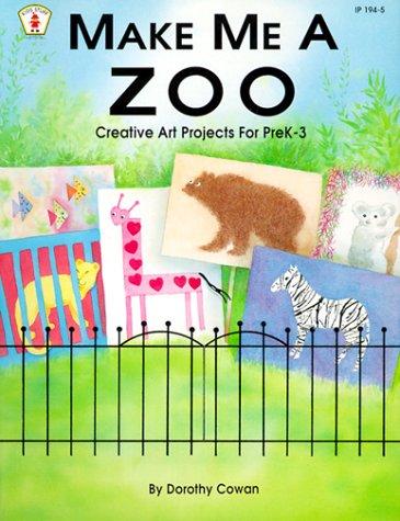 Make Me a Zoo: Cowan, Dorothy, Lewis, Sherri Y.: 9780865301771: Amazon ...