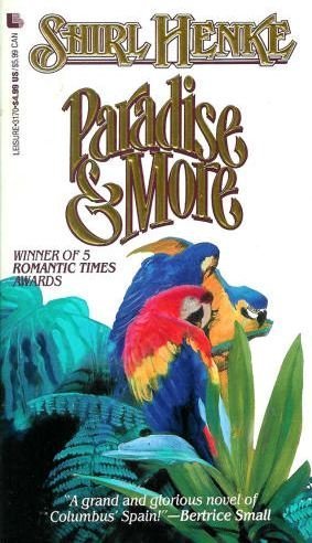 Paradise & More: Shirl Henke: 9780843931709: Amazon.com: Books