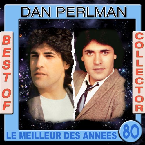 Amazon.com: Best of Collector Dan Perlman (Le meilleur des années 80) : Dan Perlman: Digital Music