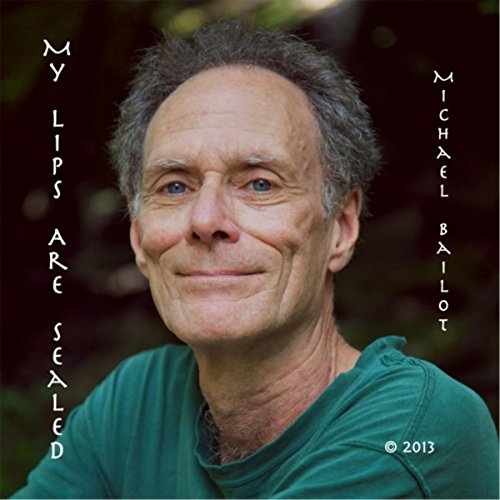 Amazon.com: My Lips Are Sealed : Michael Bailot: Digital Music