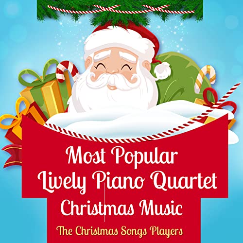 Most Popular Lively Piano Quartet Christmas Music de The Christmas ...