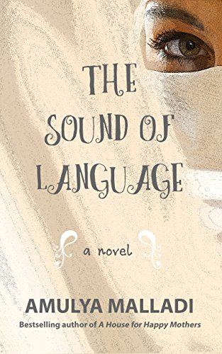 The Sound of Language - Kindle edition by Malladi, Amulya. Literature ...