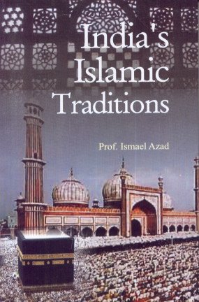 Buy India's Islamic Traditions Book Online at Low Prices in India ...