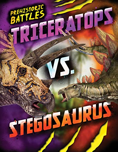 Triceratops vs. Stegosaurus (Prehistoric Battles Book 5) - Kindle ...