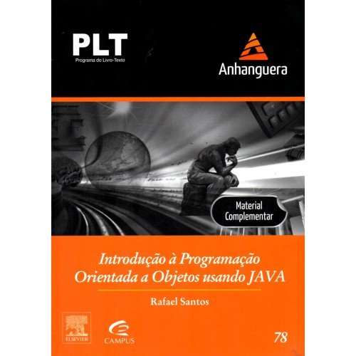 Introdução À Programação Orientada A Objetos Usando Java Plt 78 9788535229684 Livros Na
