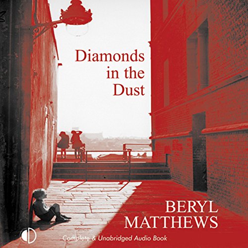 Diamonds in the Dust (Audio Download): Beryl Matthews, Annie Aldington ...