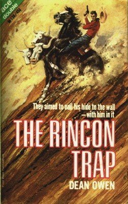 The Rincon Trap/Call Me Hazard (Ace Double Westerns): Owen, Dean;Wynne ...