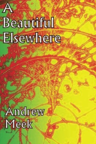 Amazon.com: A Beautiful Elsewhere: Poems on a theme of scientific and ...