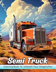 9798883419750: Semi Truck Coloring Book: Semi Truck Coloring Page ...