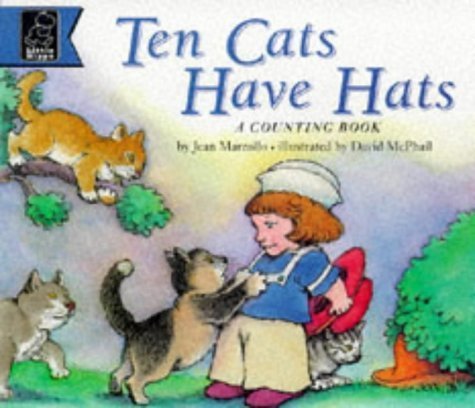 Ten Cats Have Hats (Story Corner S.): Jane Marzollo: 9780590543057 ...