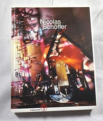 Amazon.com: NICOLAS SCHOFFER: 9782840661313: LIGIER, MAUDE: Books