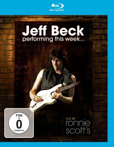 Jeff Beck - Performing This Week... Live at Ronnie Scott's [Blu-ray ...