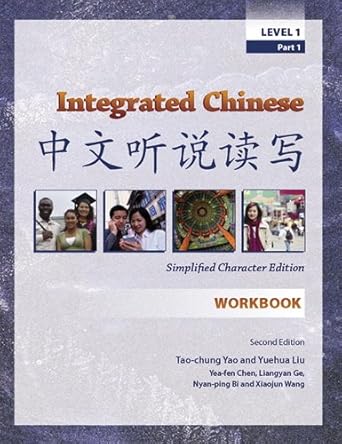 Amazon.com: Integrated Chinese: Workbook, Level 1, Simplified Character ...