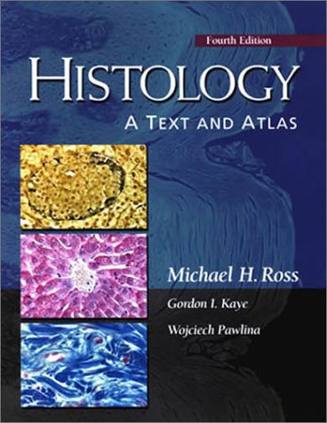 Histology: A Text and Atlas: Ross, Michael H.: 9780683302424: Amazon ...