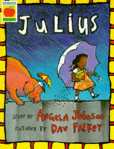 Julius (Orchard Paperbacks): Angela Johnson: 9781852138622: Amazon.com ...