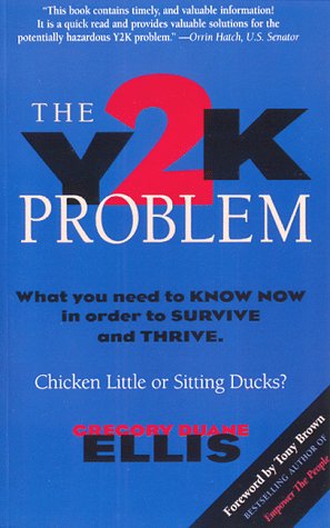 The Y2K Problem: Chicken Little or Sitting Ducks? with CDROM ...