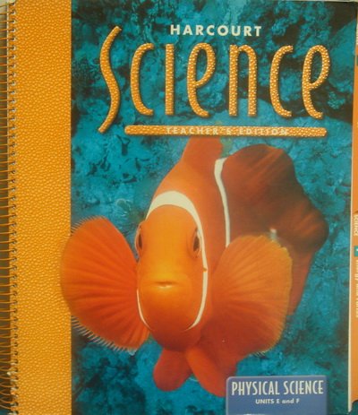 Harcourt Science Teacher's Manual, Grade 1 - Units E & F: Robert M ...