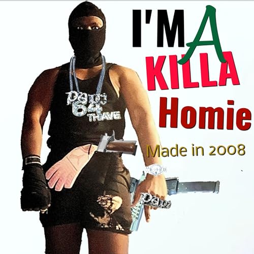 Écouter I'm A Killa Homie par Mary Li Nicca sur Amazon Music Unlimited