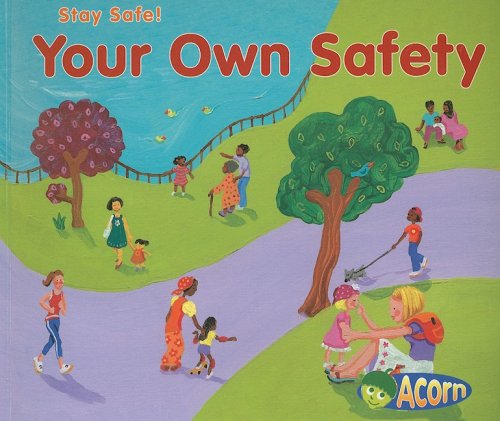 Your Own Safety (Stay Safe): Barraclough, Sue: 9781403498656: Amazon ...