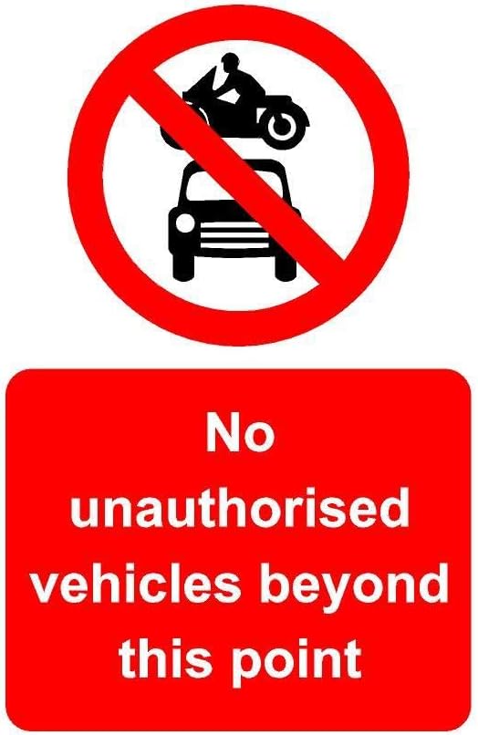 No unauthorised vehicles beyond this point safety sign - 3mm Aluminium ...