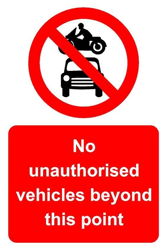 No unauthorised vehicles beyond this point safety sign - 3mm Aluminium ...