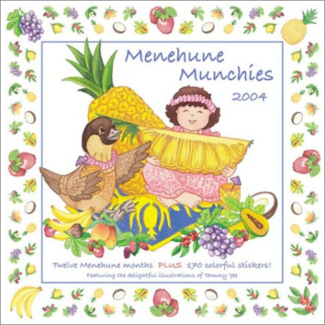 Menehune Munchies 2004 Calendar with Stickers: Root, Elizabeth ...