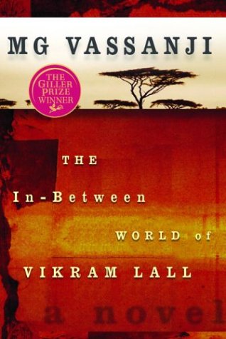 The In-Between World of Vikram Lall: Vassanji, M.G.: 9780385659901 ...