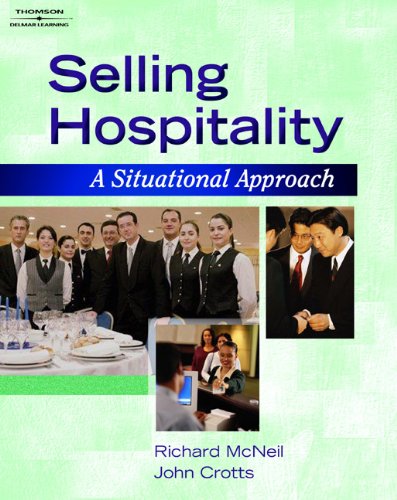 Selling Hospitality: A Situational Approach (Hospitality and Tourism ...
