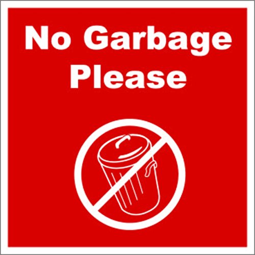Amazon.com: No Garbage Please 8.5" x 8.5" Decal, Sticker for ...