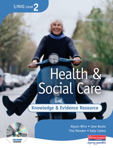 NVQ Level 2 Health and Social Care Knowledge and Evidence Resource File ...