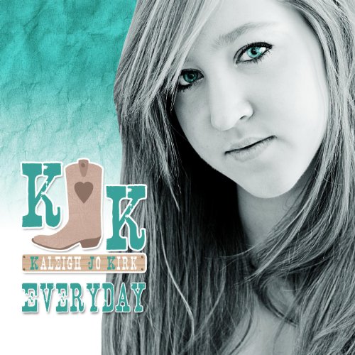 Play Everyday by Kaleigh Jo Kirk on Amazon Music