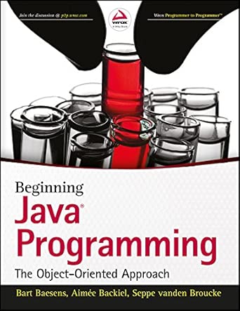 Buy Beginning Java Programming: The Object-Oriented Approach Book Online at Low Prices in India ...