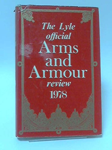 Lyle Official Arms And Armour Review 1978, the: Tony Curtis: Amazon.com ...