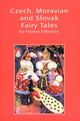 Czech, Moravian and Slovak Fairy Tales (The Hippocrene Library of ...